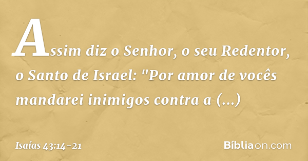 Isaías 43:14-21 - Bíblia