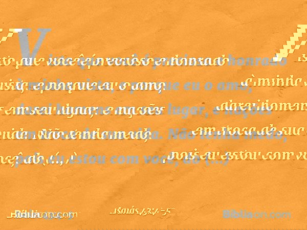Isaías 43:4-5 - Bíblia