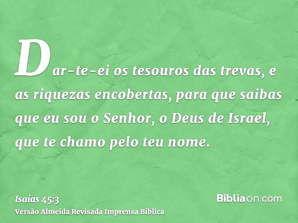 Isaías 45:3 - Bíblia