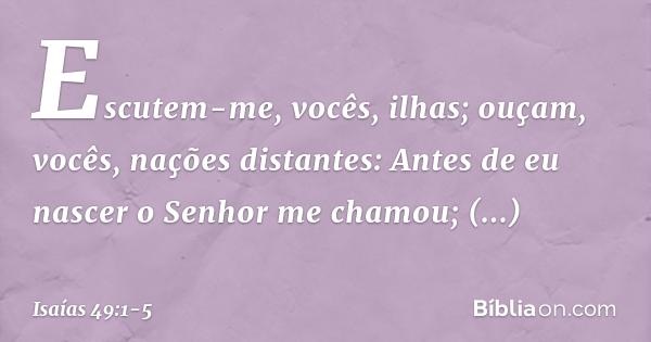Isaías 49:1-5 - Bíblia