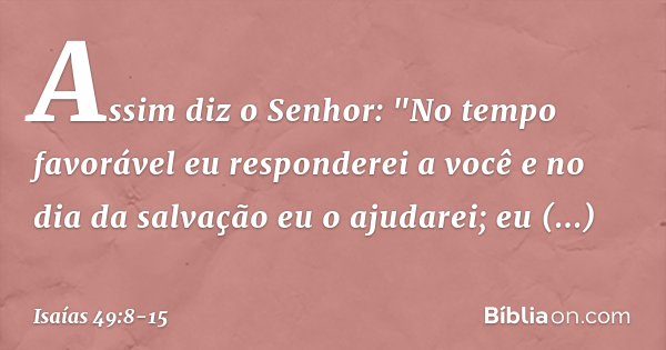 Isaías 49:8-15 - Bíblia