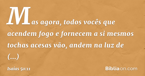 Isaías 50:11 - Bíblia