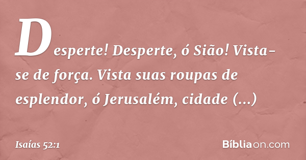 Isaías 52:1 - Bíblia