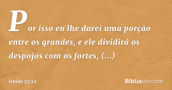 Isaías 53:12 - Bíblia