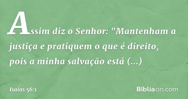 Isaías 56:1 - Bíblia