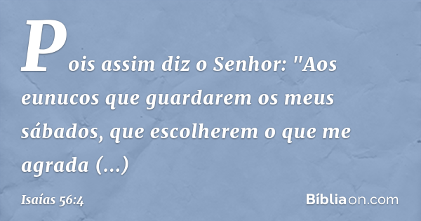 Isaías 56:4 - Bíblia