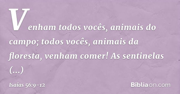 Isaías 56:9-12 - Bíblia