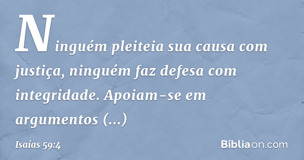 Isaías 59:4 - Bíblia