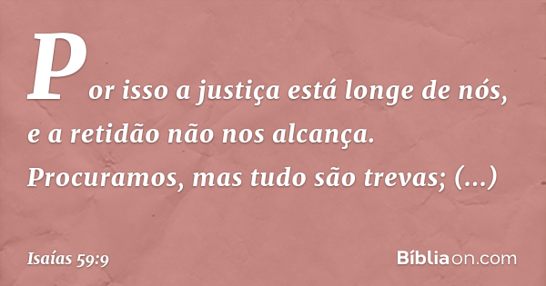 Isaías 59:9 - Bíblia