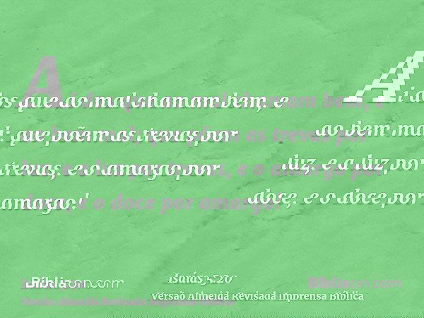 Isaías 5:20 - Bíblia
