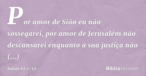 Isaías 62:1-12 - Bíblia