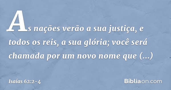 Isaías 62:2-4 - Bíblia