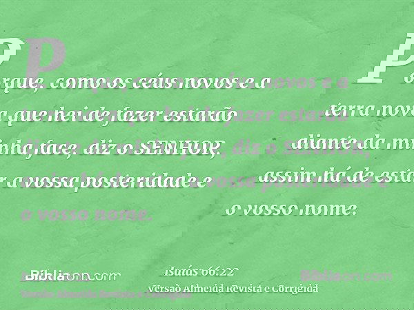 Isaías 66:22 - Bíblia