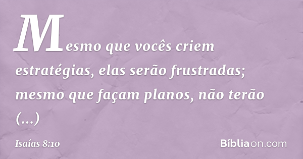 Isaías 8:10 - Bíblia