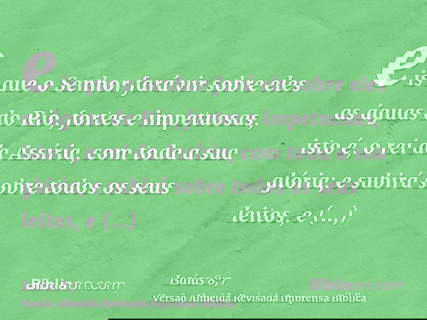 Isaías 8:7 - Bíblia