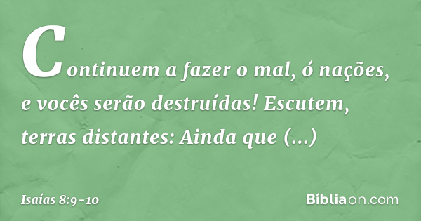Isaías 8:9-10 - Bíblia