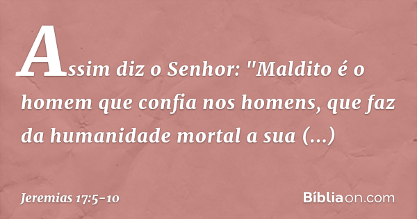 Jeremias 17:5-10 - Bíblia
