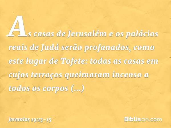 Jeremias 19:13-15 - Bíblia