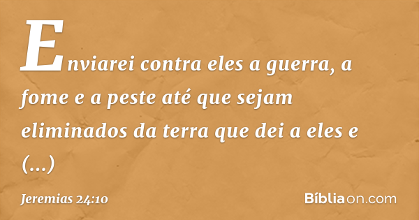 Jeremias 24:10 - Bíblia