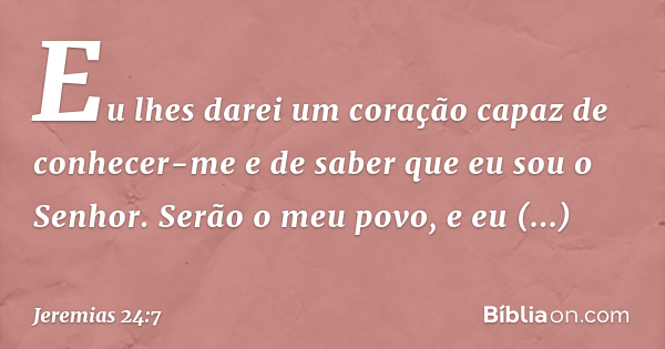 Jeremias 24:7 - Bíblia