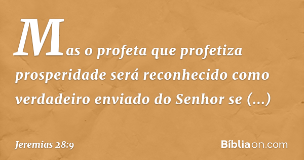 Jeremias 28:9 - Bíblia Jeremias 28:9 - Bíblia