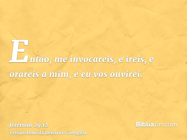 Jeremias 29:12 - Bíblia