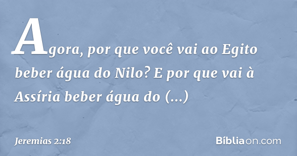Jeremias 2:18 - Bíblia