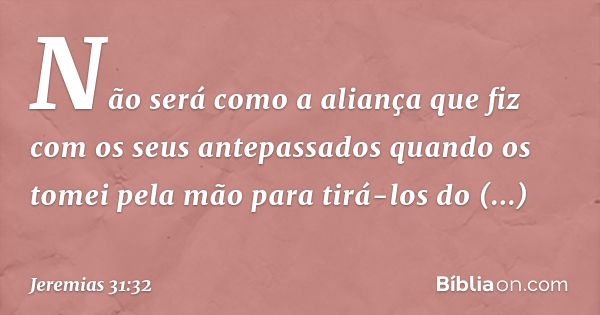Jeremias 31:32 - Bíblia