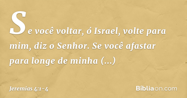 Jeremias 4:1-4 - Bíblia