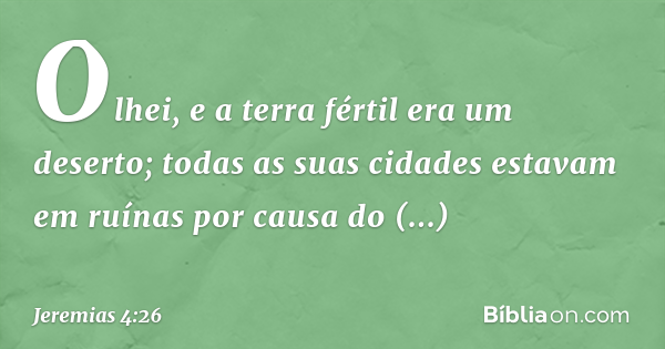 Jeremias 4:26 - Bíblia