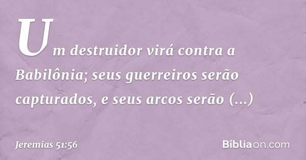 Jeremias 51:56 - Bíblia