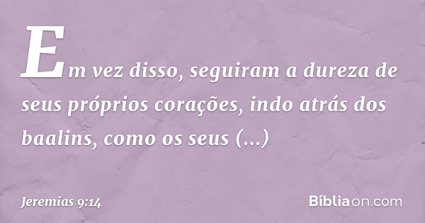 Jeremias 9:14 - Bíblia