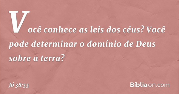 Jó 38:33 - Bíblia