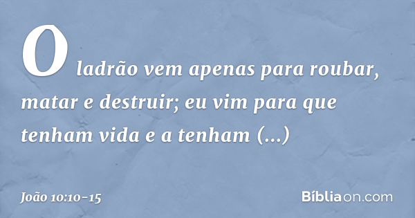 João 10:10-15 - Bíblia