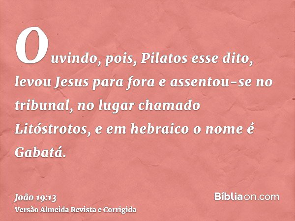 João 19:13 - Bíblia