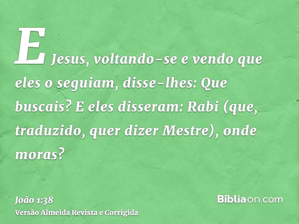 João 1:38 - Bíblia