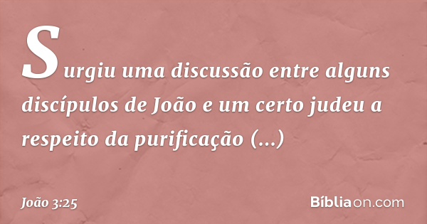 João 3:25 - Bíblia