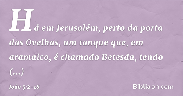 João 5:2-18 - Bíblia