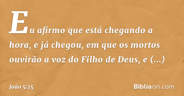 João 5:25 - Bíblia