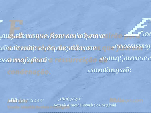 João 5:29 - Bíblia