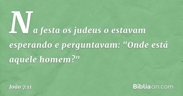 João 7:11 - Bíblia