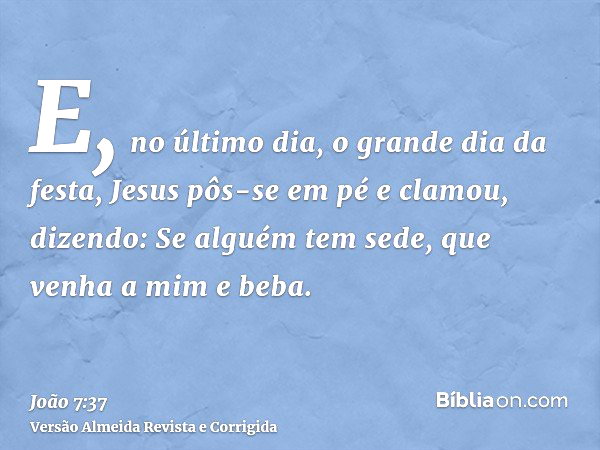 João 7:37 - Bíblia
