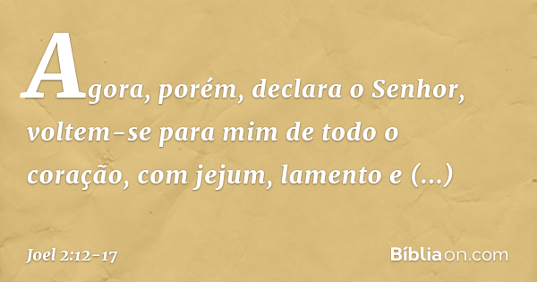 Joel 2:12-17 - Bíblia