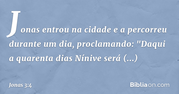 Jonas 3:4 - Bíblia