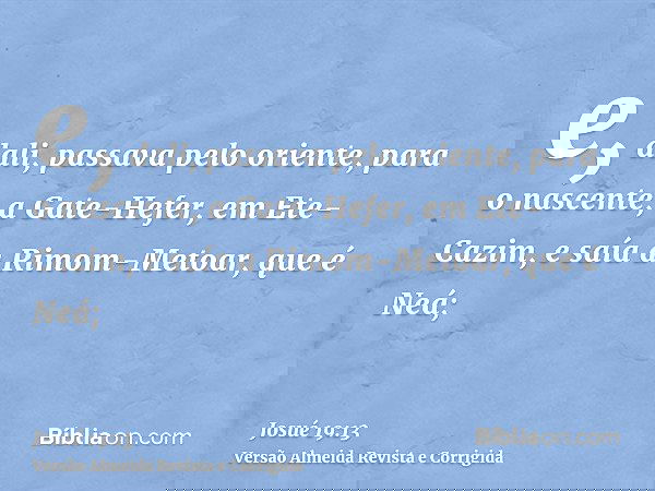 Josué 19:13 - Bíblia