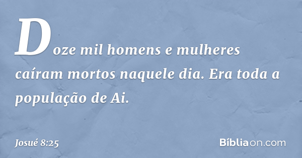 Josué 8:25 - Bíblia