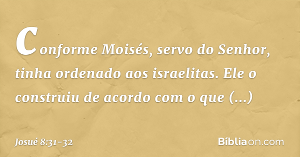 Josué 8:31-32 - Bíblia