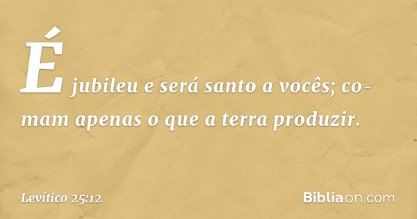 Levítico 25:12 - Bíblia