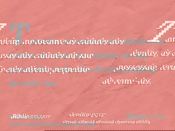 Levítico 25:32 - Bíblia