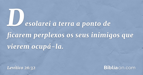 Levítico 26:32 - Bíblia